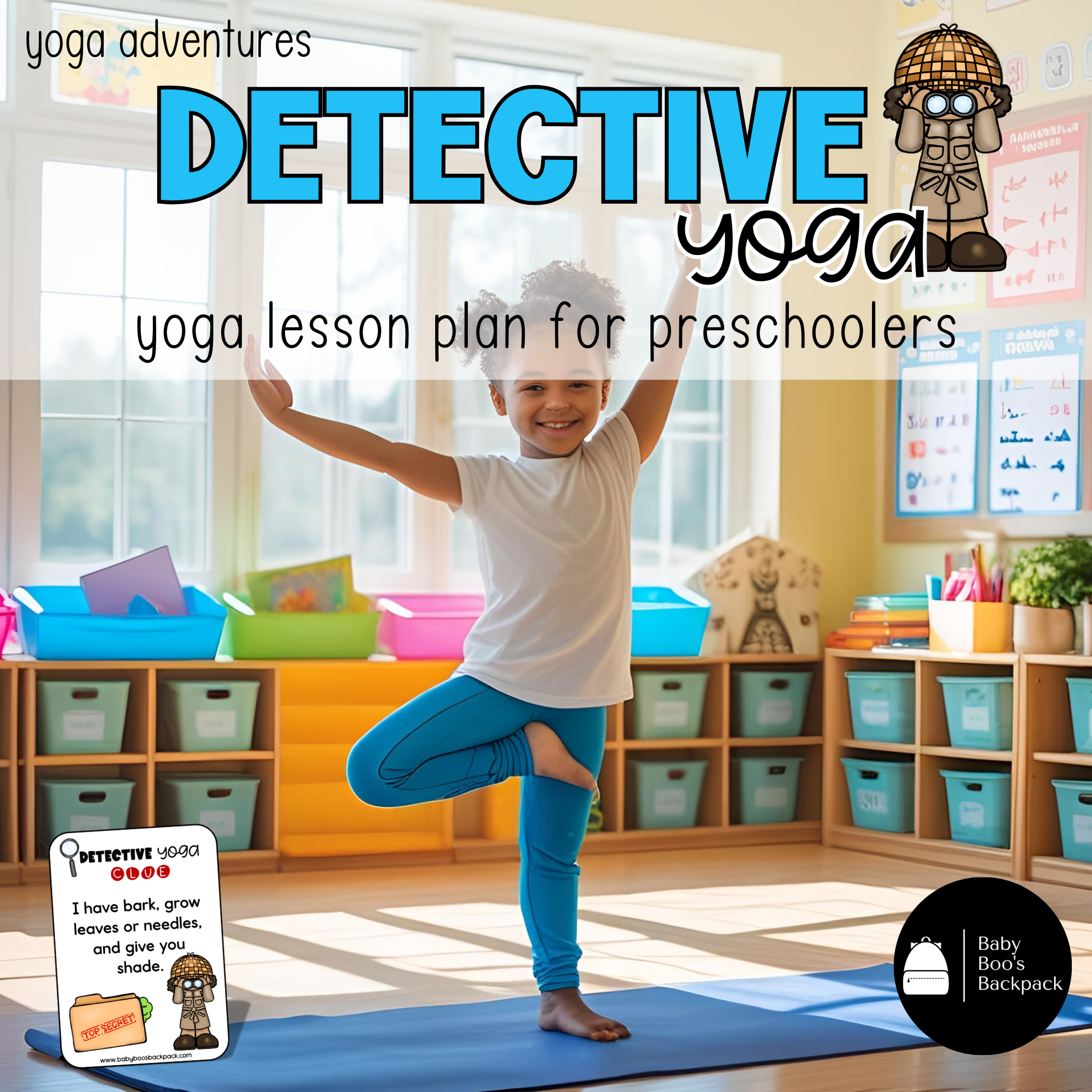 Detective Yoga Lesson: Yoga Cards, Stories & Games – Baby Boo's Backpack