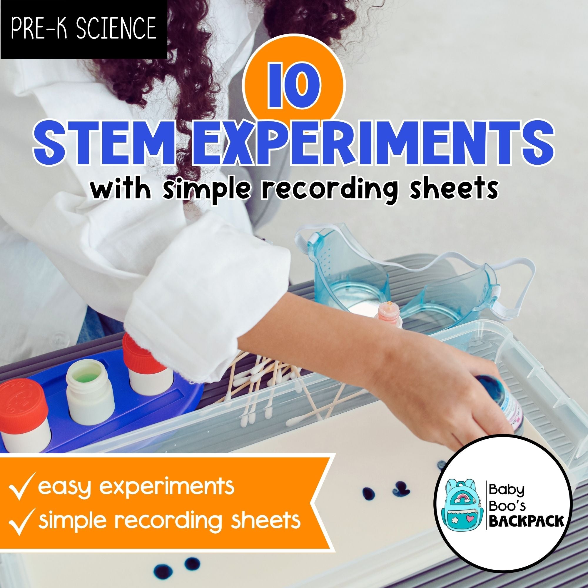 10 Easy STEM Experiments & Recording Sheets – Baby Boo's Backpack