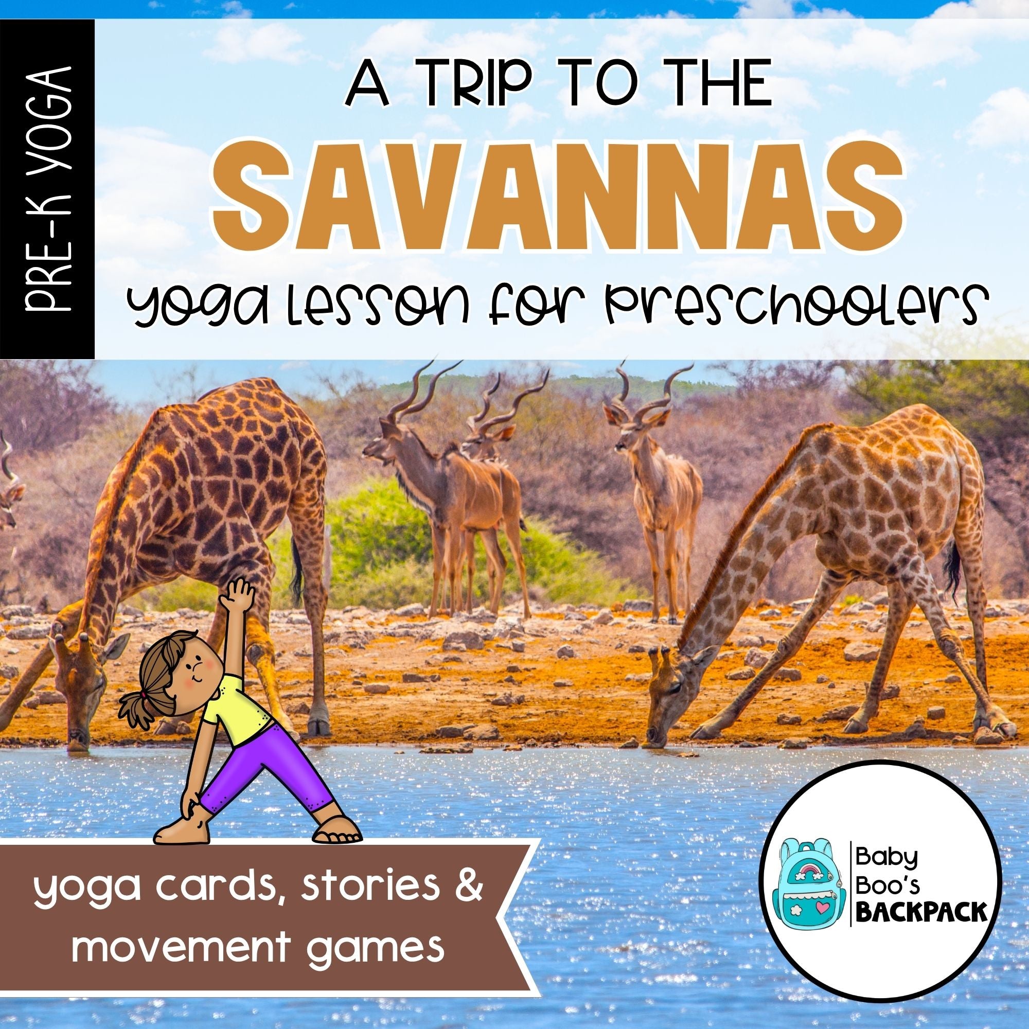 Safari Yoga Lesson | Safari Yoga Stories, Games & Cards | A Trip to th ...