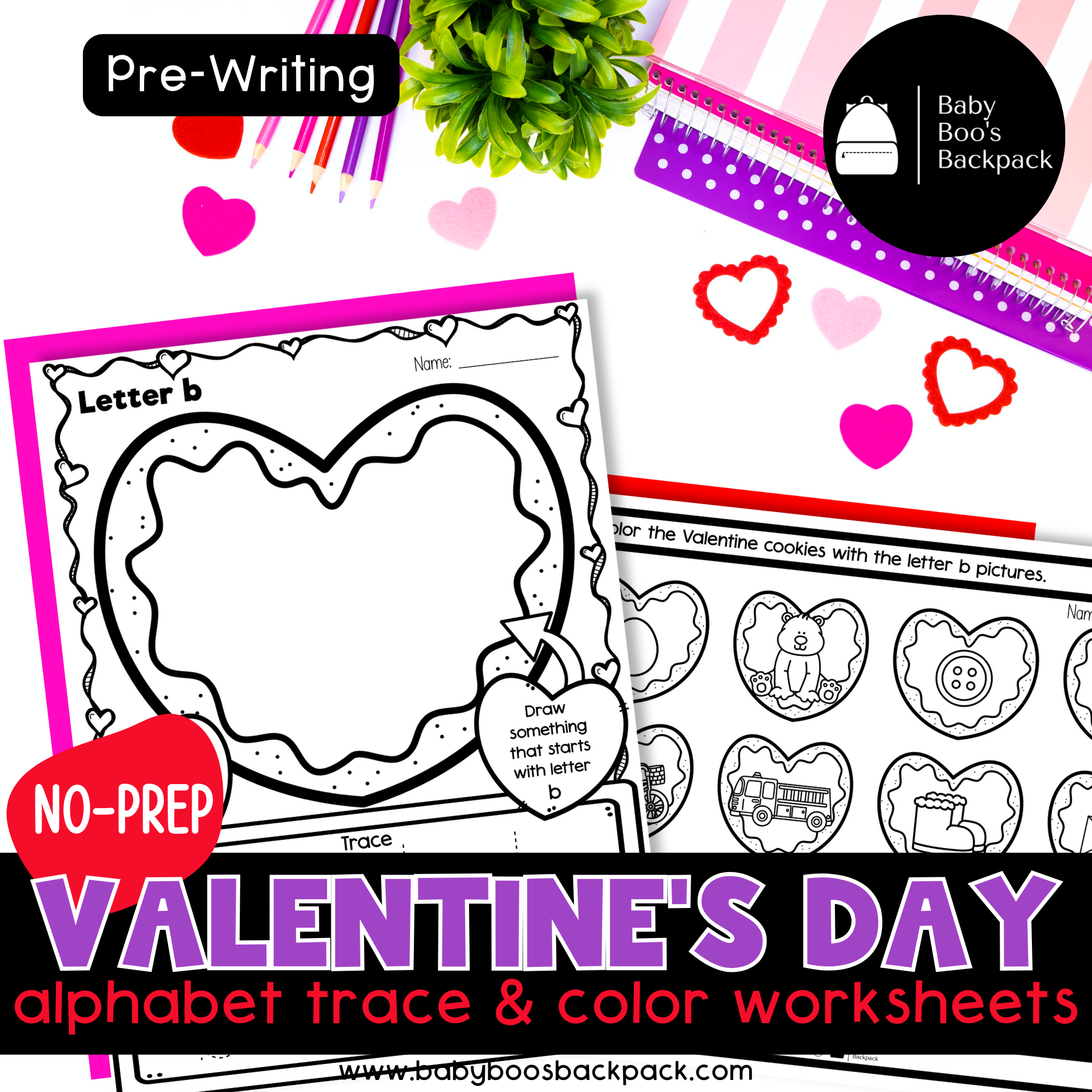 No-Prep Valentine's Day Alphabet Worksheets – Baby Boo's Backpack